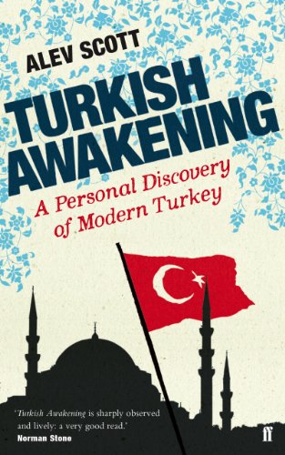 Amazon.com: Turkish Awakening: A Personal Discovery of Modern Turkey ...