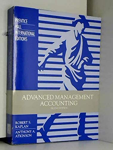 Advanced Management Accounting : Kaplan, Robert Steven, Atkinson ...