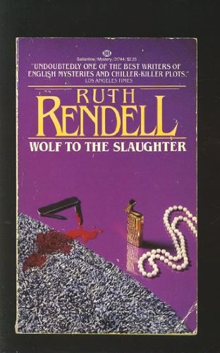 Amazon.co.jp: WOLF TO THE SLAUGHTER : Rendell, Ruth: 洋書