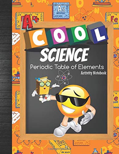 Buy Cool Science Periodic Table of Elements Activity : Learn The ...