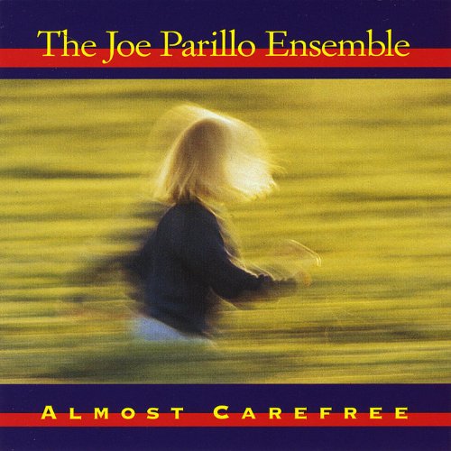 Amazon MusicでJoe ParilloのAlmost Carefreeを再生する