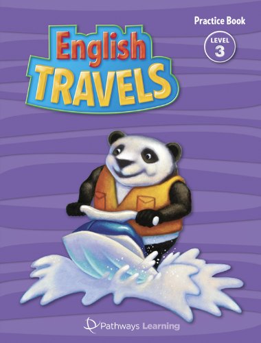 English Travels (English Travels, Practice Book Level 3): Pathways ...