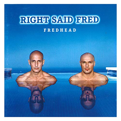 Écouter Fredhead de Right Said Fred sur Amazon Music