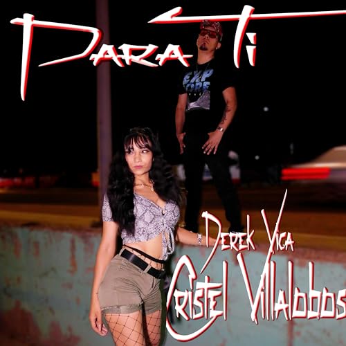 Play Para ti by Cristel Villalobos & Derek Viga on Amazon Music