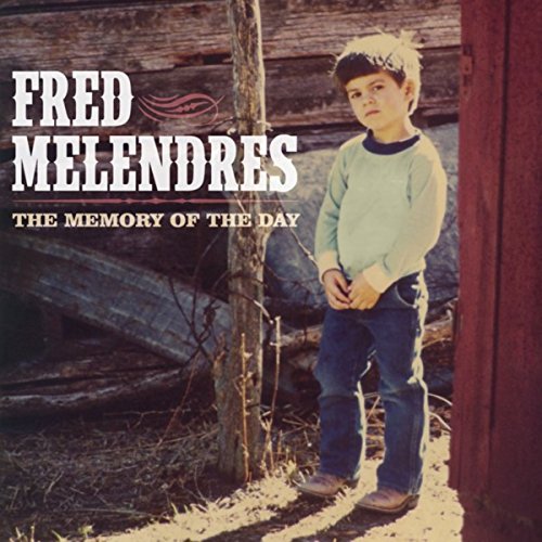 Play The Memory of The Day by Fred Melendres on Amazon Music