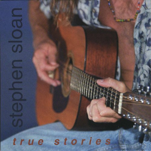 Amazon.com: True Stories : Stephen Sloan: Digital Music