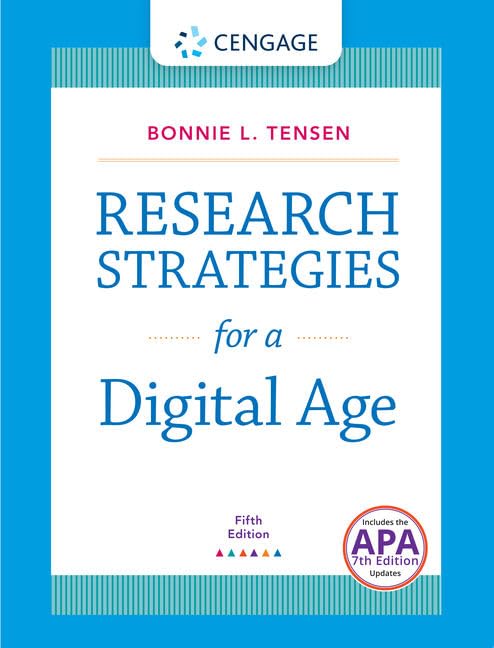 Research Strategies for a Digital Age with 2019 APA Updates: Tensen ...