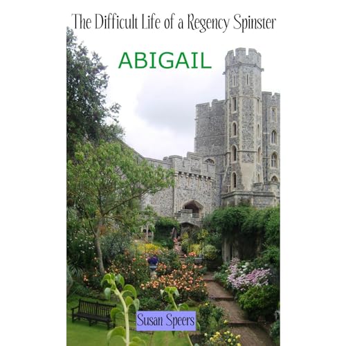 Amazon.com: The Difficult Life of a Regency Spinster: ABIGAIL (Audible ...