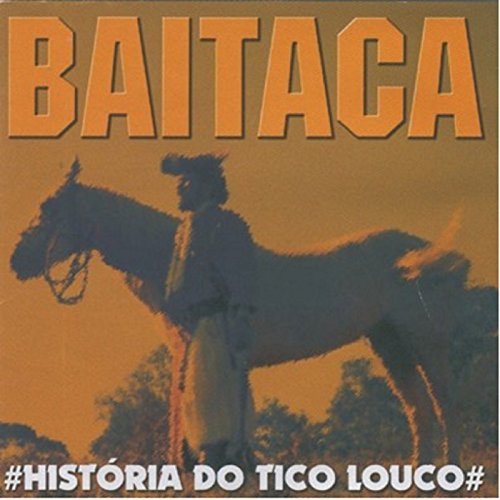 Play História do Tico Louco by Baitaca on Amazon Music