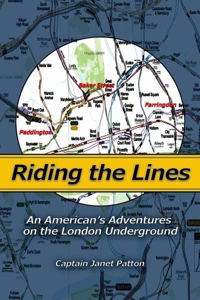 Riding the Lines: An American's Adventures on the London Underground ...