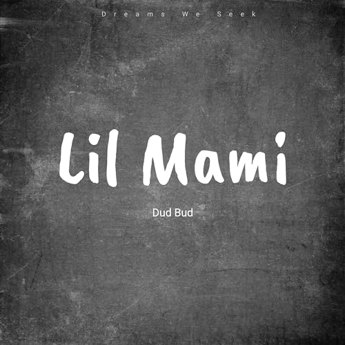Lil Mami [Explicit] by Dud Bud on Amazon Music - Amazon.com