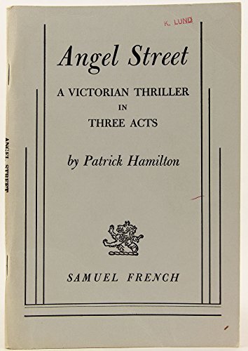 Angel Street A Victorian Thriller: Patrick Hamilton: Amazon.com: Books