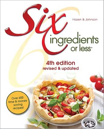 Amazon.com: Six Ingredients or Less 4th Edition eBook : Johnson ...