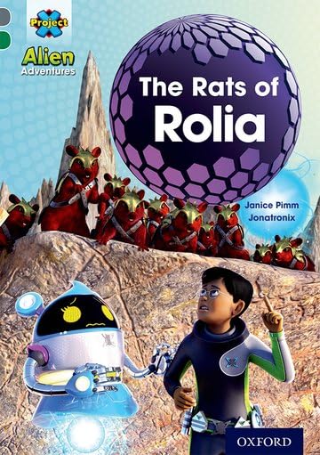 Project X Alien Adventures: Grey Book Band, Oxford Level 12: The Rats ...