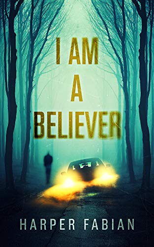 Amazon.com: I Am A Believer eBook : Fabian, Harper: Kindle Store
