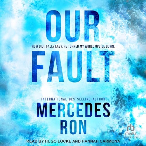 Amazon.com: Our Fault: Culpable, Book 3 (Audible Audio Edition ...