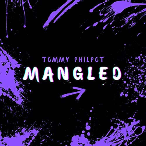 Mangled de Tommy Philpot no Amazon Music Unlimited