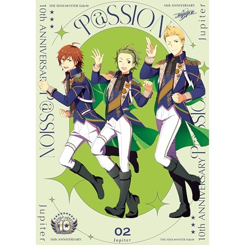 Amazon Music - JupiterのTHE IDOLM@STER SideM 10th ANNIVERSARY P@SSION 02 Jupiter - Amazon.co.jp