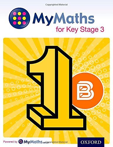 By David Capewell MyMaths: for Key Stage 3: Student Book 1B (Mymaths ...