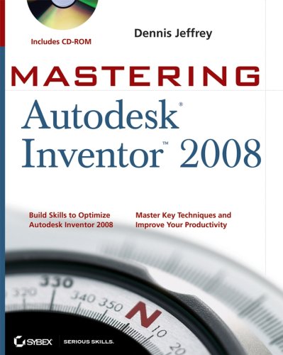 Buy Mastering Autodesk Inventor 2008 (Includes CD–ROM) Book Online at ...