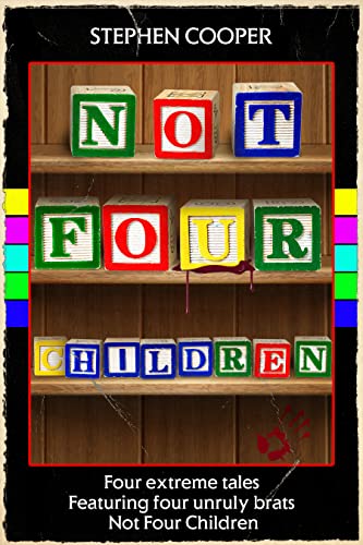 Not Four Children - Kindle edition by Cooper, Stephen . Literature ...