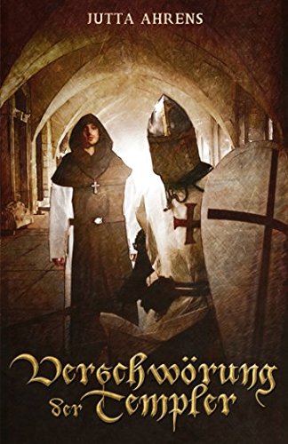 Verschwörung der Templer (German Edition): Ahrens, Jutta: 9781520442891 ...