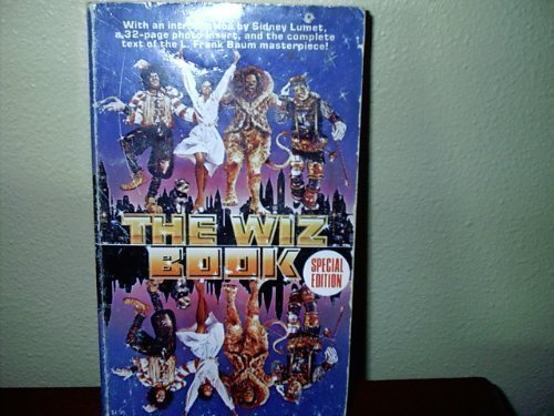 The Wiz Book Special Edition (With an introduction by Sidney Lumet, a ...