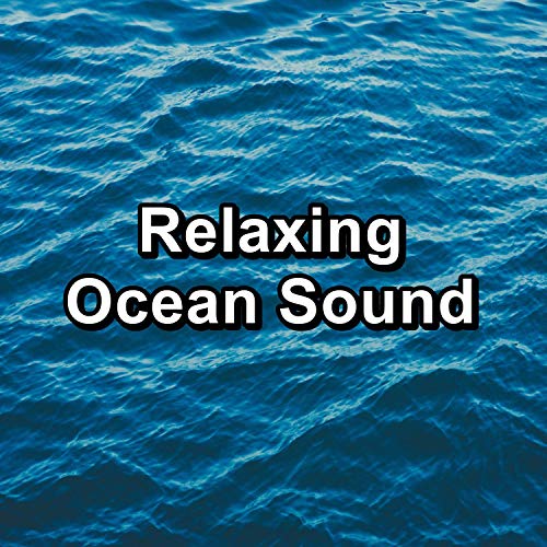 Play Relaxing Ocean Sound by Study Alpha Waves, Ocean Waves Sleep Aid ...