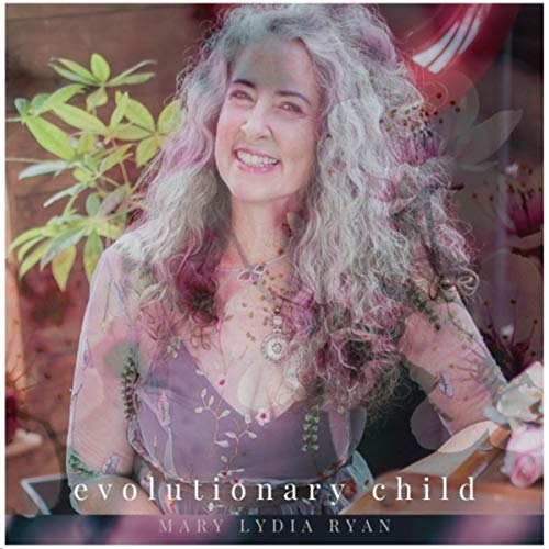 Amazon.com: Evolutionary Child : Mary Lydia Ryan: Digital Music