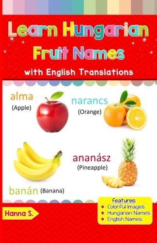 Amazon.com: Learn Hungarian Fruit Names: Black & White Pictures ...