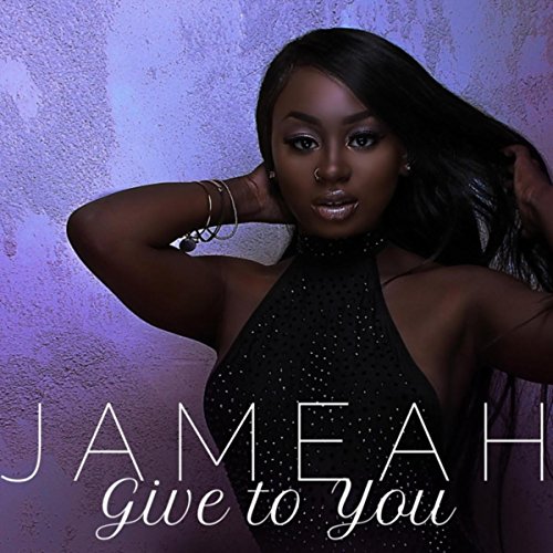 Amazon MusicでJameahのGive to Youを再生する