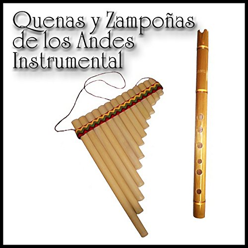 Amazon.com: Quenas y Zampoñas de los Andes: Instrumental : Cholos ...