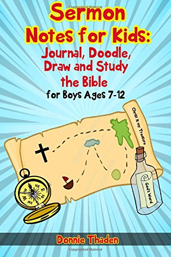 Sermon Notes 4 Kids: Journal, Doodle, Draw and Study the Bible for Boys ...