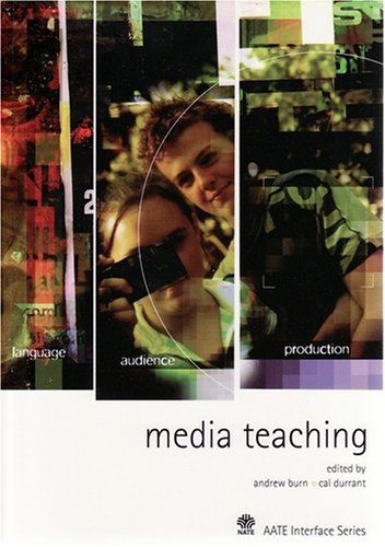 Media Teaching: Language, Audience and Production: Amazon.co.uk: Burn ...