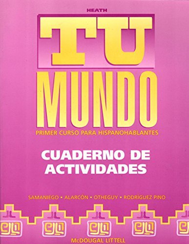 McDougal Littell Tu mundo Nuestro mundo: Workbook (Student) Tu Mundo ...