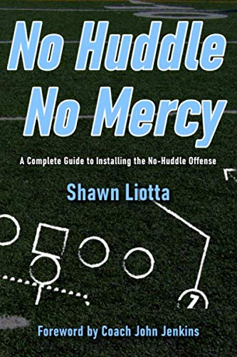 No Huddle No Mercy: A Complete Guide To Installing The No Huddle ...