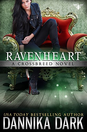 Ravenheart (Crossbreed Series Book 2) eBook : Dark, Dannika: Amazon.in ...