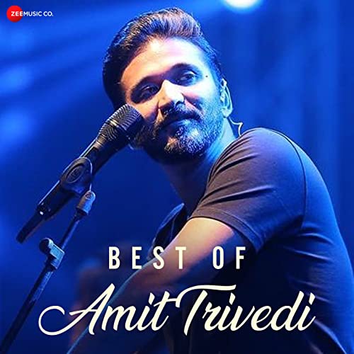 Best Of Amit Trivedi by Amit Trivedi on Prime Music