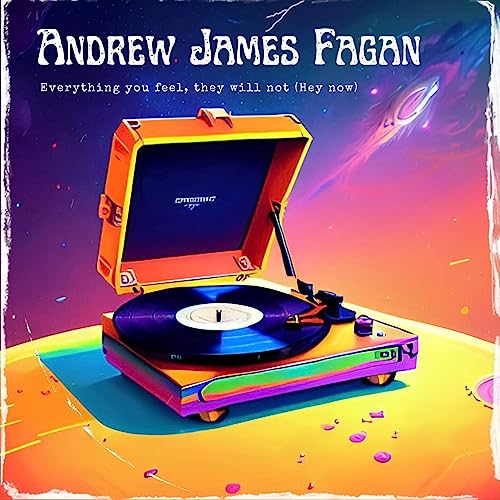 Amazon.co.jp: Everything You Feel, They Will Not (Hey Now) : Andrew ...