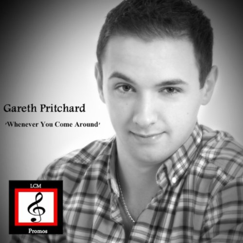 Play Whenever You Come Around by Gareth Pritchard on Amazon Music