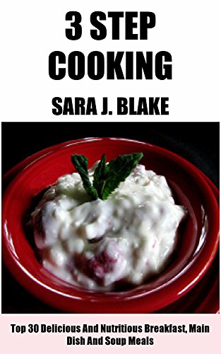 Amazon | 3 Step CooKing : Top 30 Delicious And Nutritious Breakfast ...