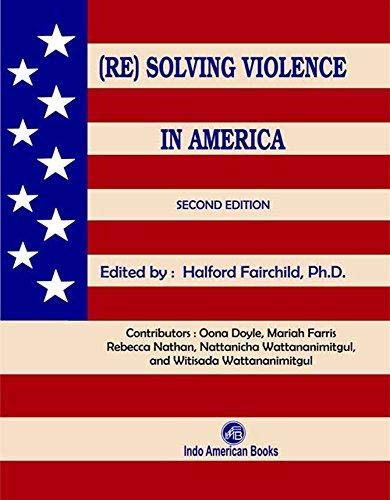 (Re)Solving Violence In America 2nd edition: Halford H. Fairchild ...