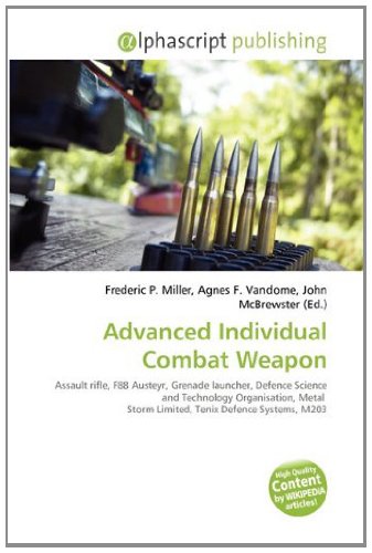 Advanced Individual Combat Weapon: Assault rifle, F88 Austeyr, Grenade ...
