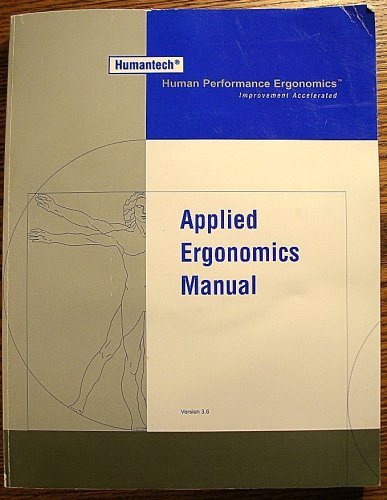 Applied Ergonomics Manual (Humantech - Human Performance Ergonomics ...