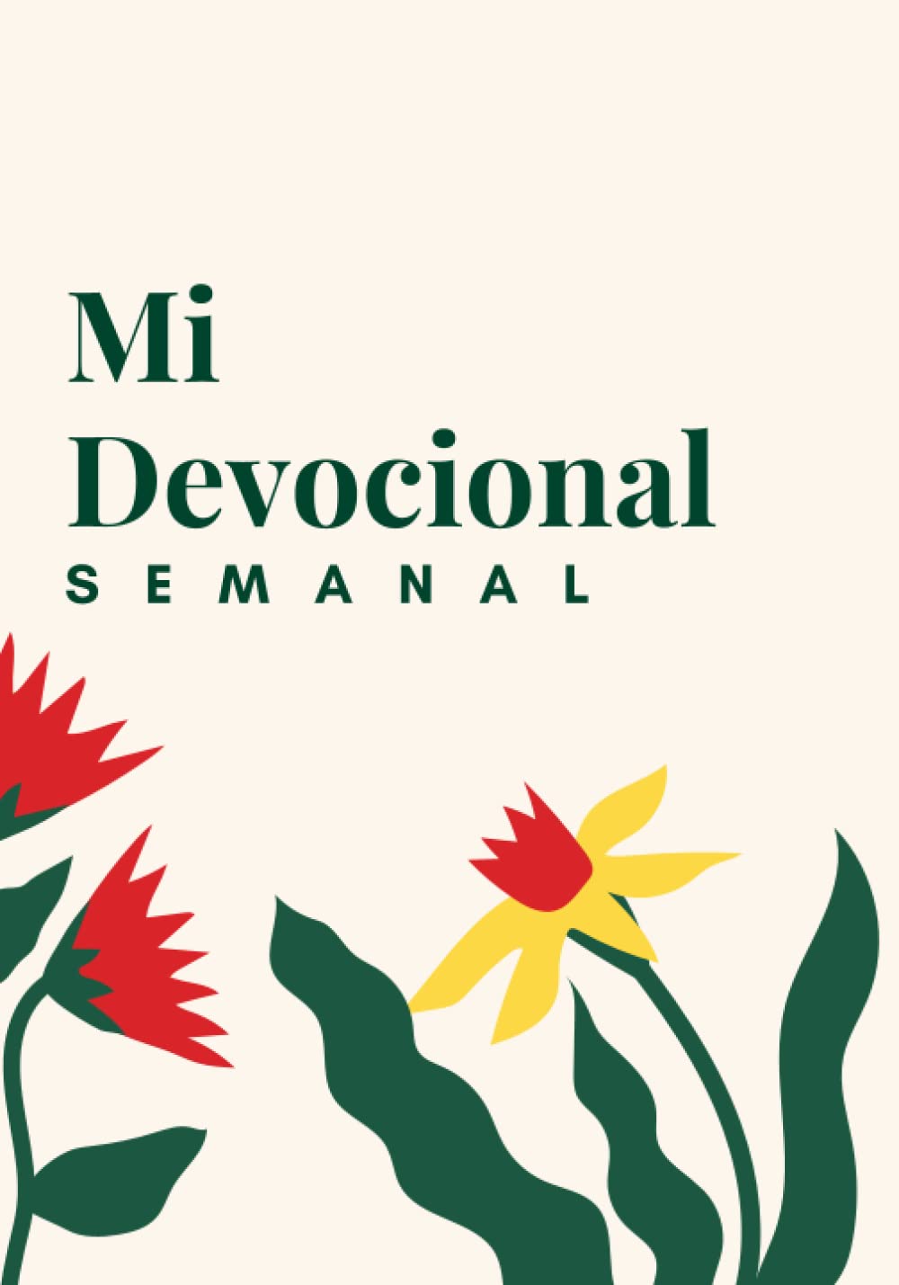 Buy Mi Devocional Semanal: Guía Semanal Para Estudiar La Biblia Y ...