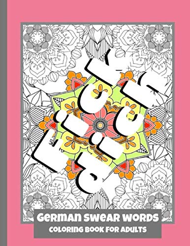 Amazon.com: German Swear Words - Coloring Book for Adults: Real German ...