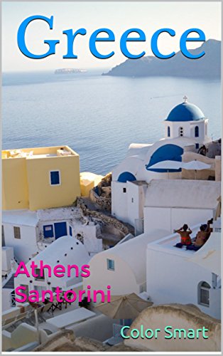 Greece: Athens Santorini (Photo Book Book 78) eBook : Smart, Color ...