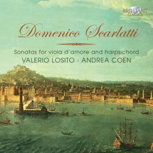 Play Scarlatti: Viola d'amore Sonatas by Andrea Coen & Valerio Losito ...
