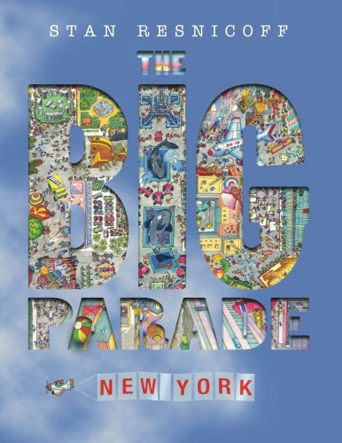 The BIG Parade: New York: Resnicoff, Stan, Rabinovitch, Leonid ...