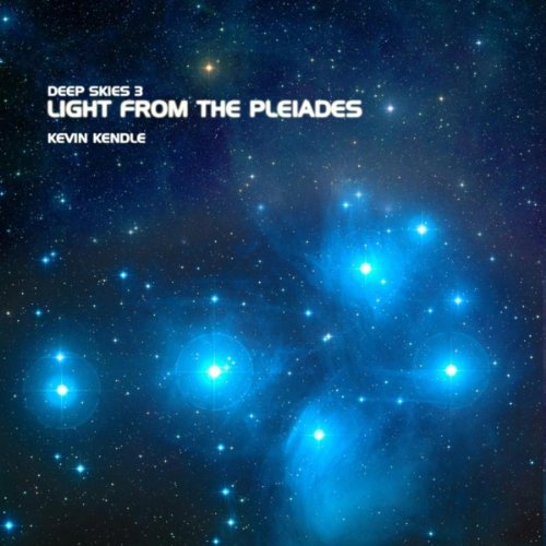 Play Light From The Pleiades by Kevin Kendle on Amazon Music